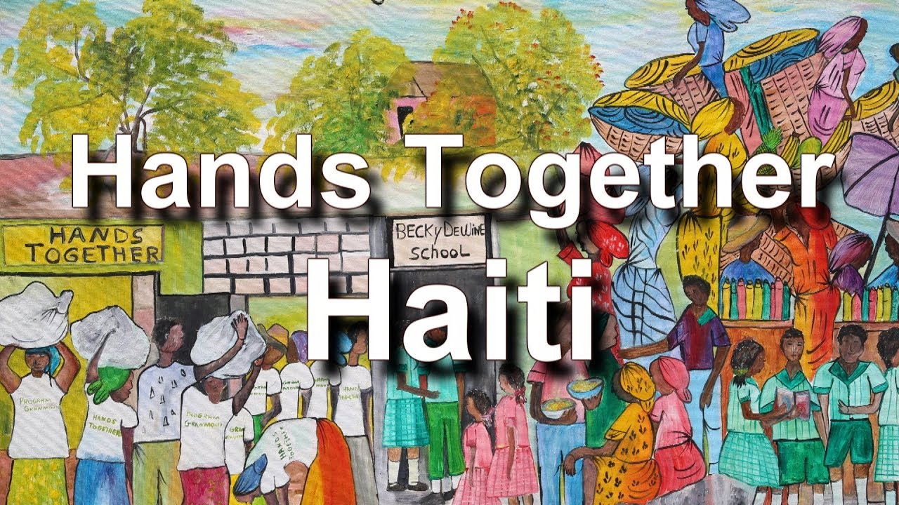 Hands Together Haiti, 2018 - YouTube
