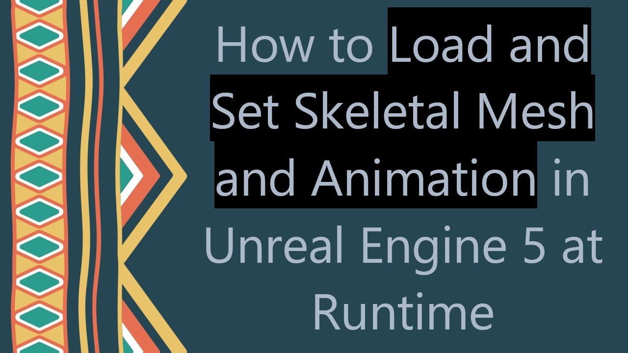 How to Load and Set Skeletal Mesh and Animation in Unreal Engine 5 at Runtime - YouTube