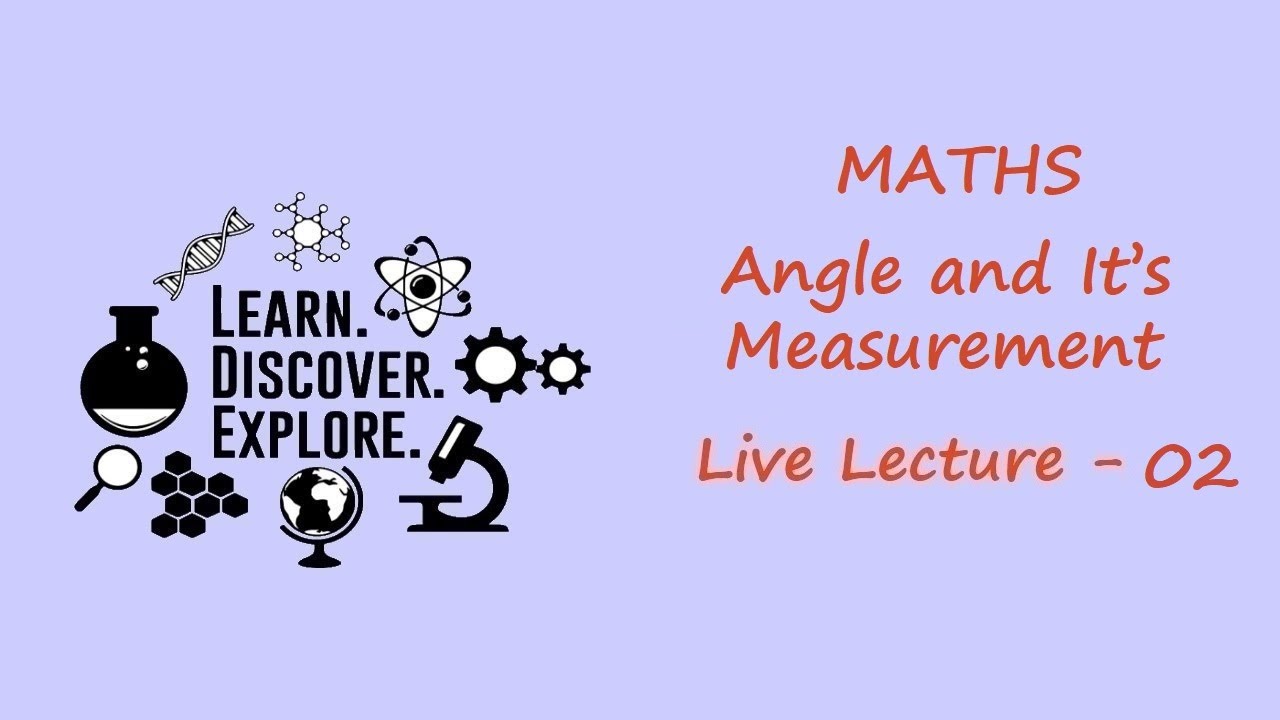 XI Maths - Angel and It's Measurements Lecture -02 - YouTube