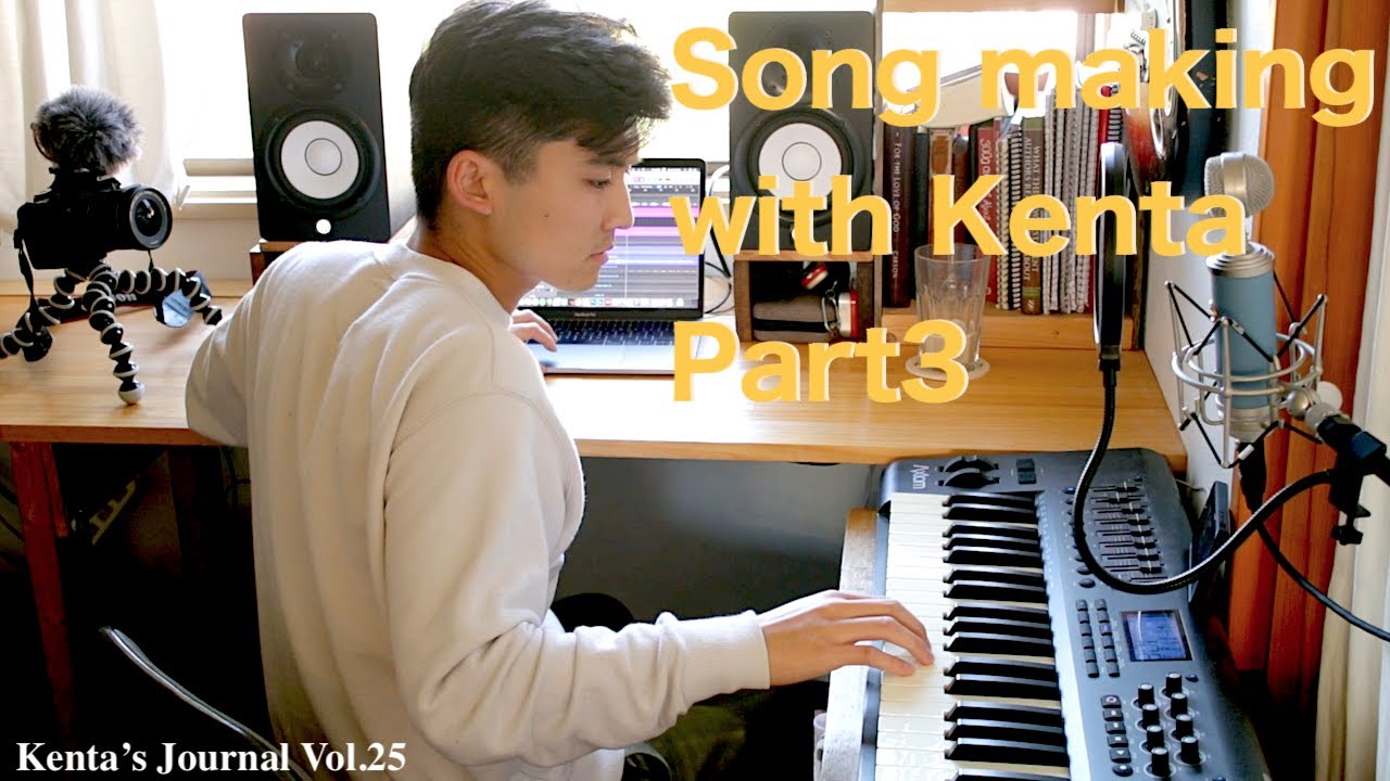 Kenta's Journal Vol.25 Song making with Kenta Part3 〜 Help Me Believe ...