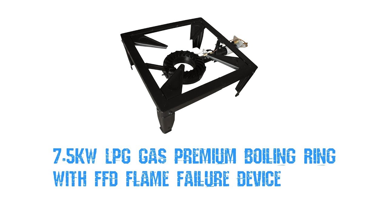 7.5kW LPG Gas Premium Boiling Ring With FFD Flame Failure Device - YouTube