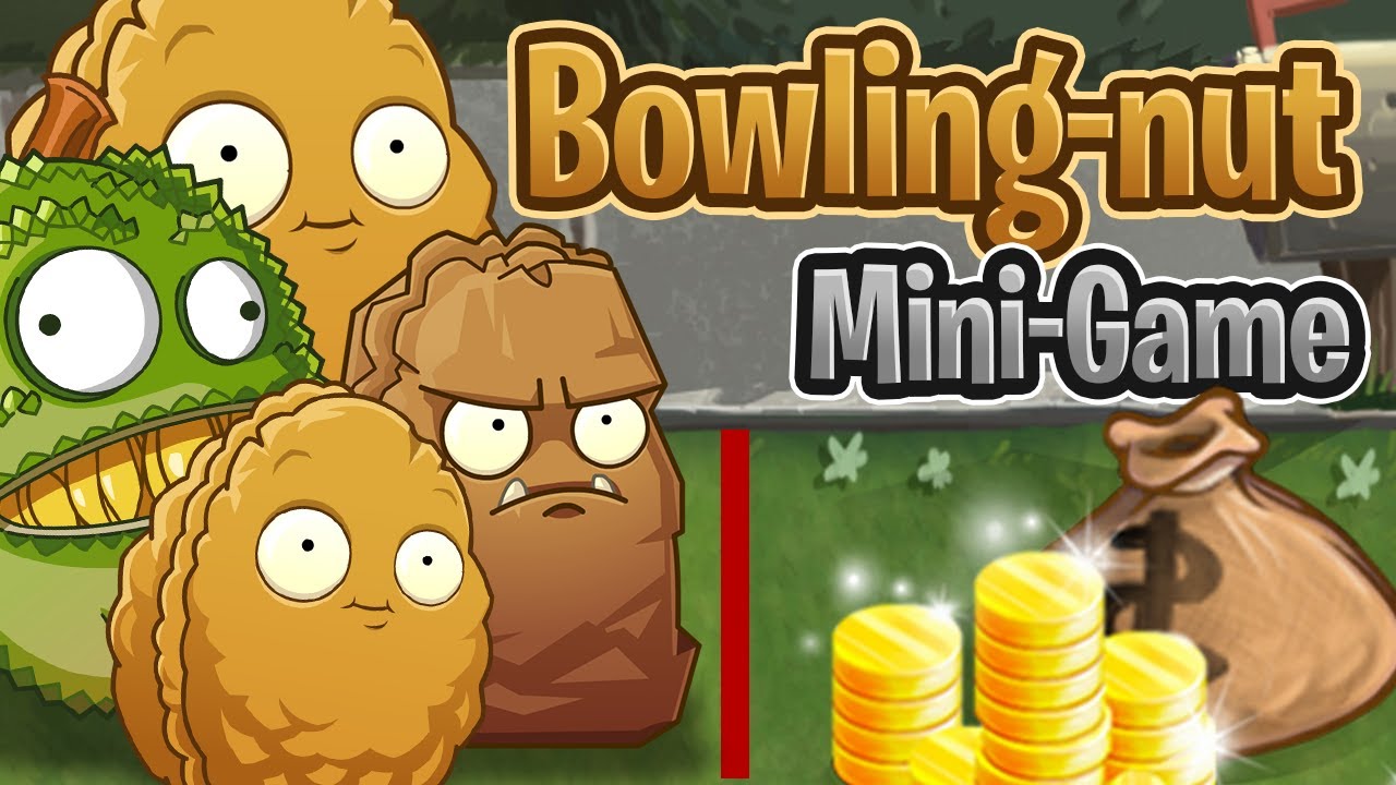 Bowling-nut Mini-Game 🎳 | PvZ 2 China - YouTube