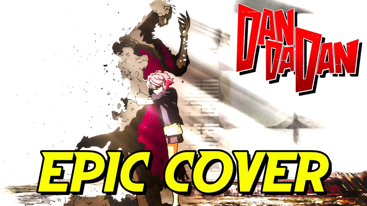 【Aira Hugs Silky】| DAN DA DAN Ep 7 OST (Epic Orchestral Cover ...