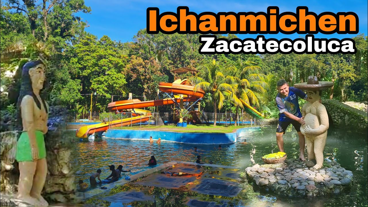 Ichanmichen, Zacatecoluca: Un hermoso lugar de leyendas e historias 🇸🇻 ...