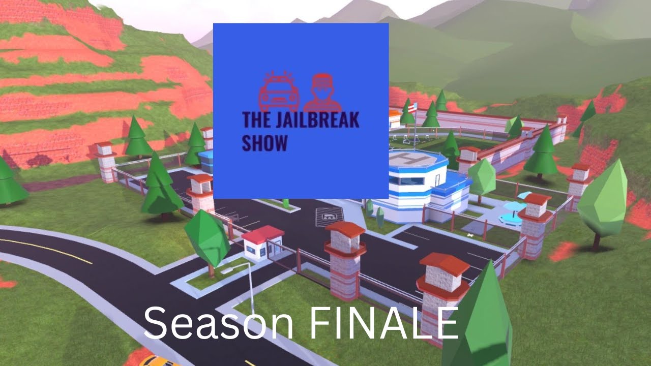 The Jailbreak Show: Season FINALE - YouTube