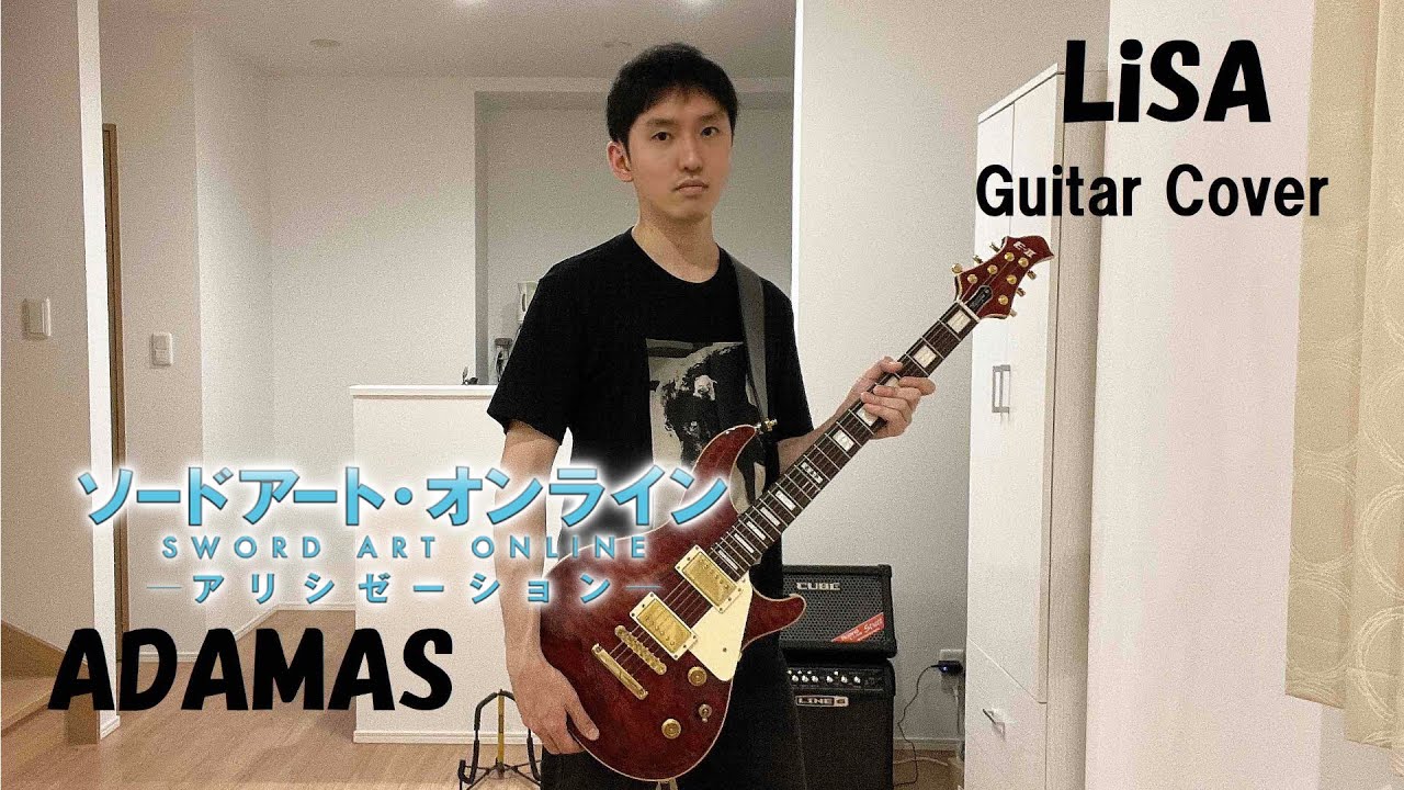 LiSA「ADAMAS」 Guitar Cover - YouTube