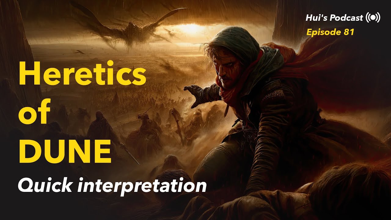 81. Heretics of Dune, Quick interpretation of the Dune Series of Six ...