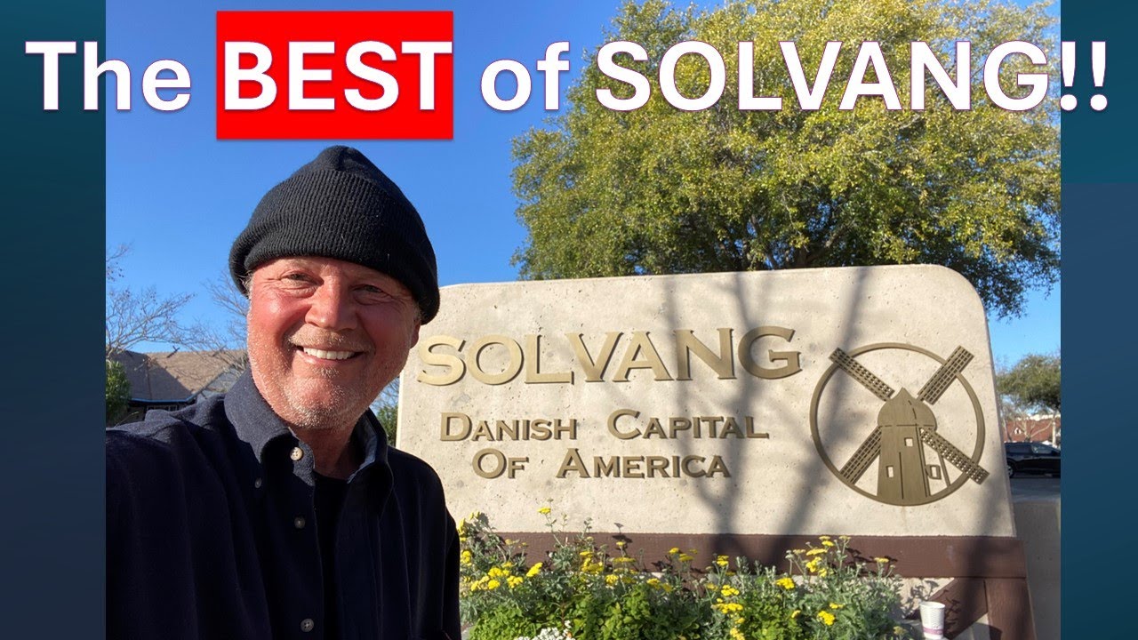 The BEST TOUR of SOLVANG!! California - YouTube