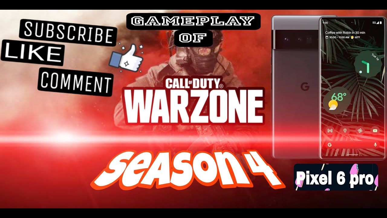 Warzone Mobile Season 4 gameplay on Google pixel 6 pro 🔥 - YouTube