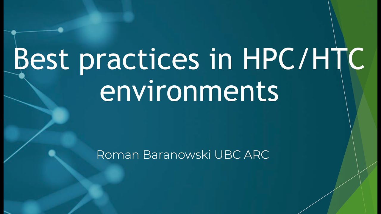 Best practices in HPC/HTC environments - YouTube
