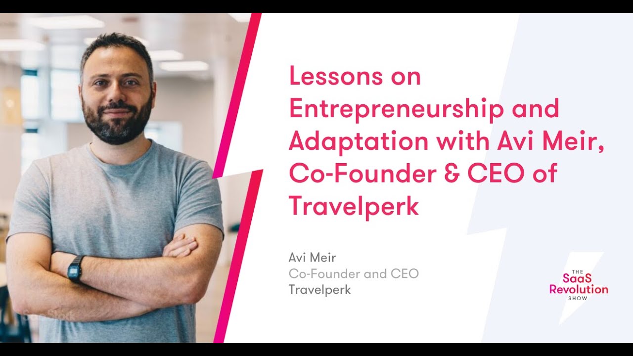 Lessons on Entrepreneurship and Adaptation with Avi Meir, Co-Founder ...