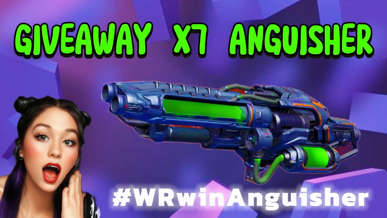 ️ GIVEAWAY/ SORTEO X7 ANGUISHER ️ #WRwinAnguisher - YouTube