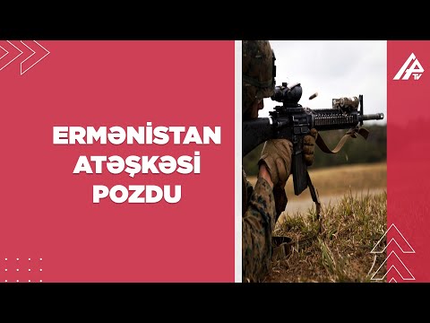 Ermənistan Silahlı Qüvvələri atəşkəsi pozdu - QAZAX İSTİQAMƏTİNDƏ
