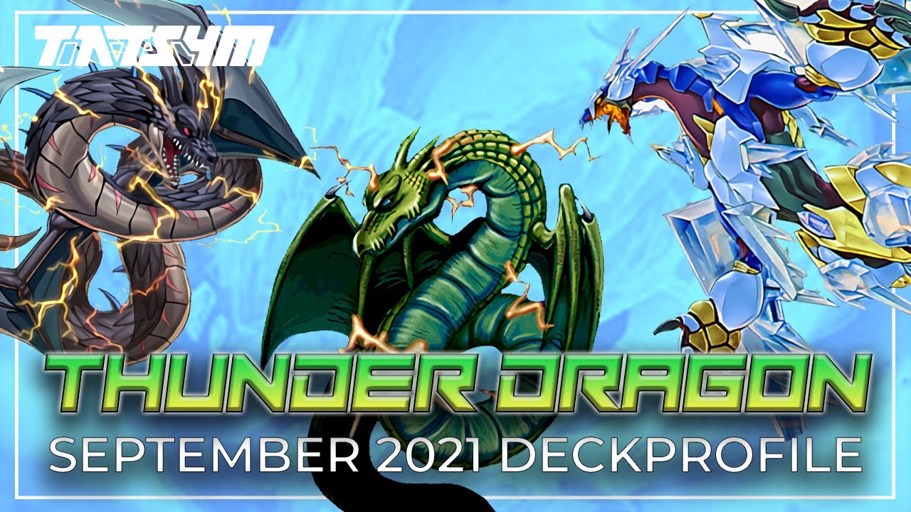 Yu-Gi-Oh! - Thunder Dragon Deckprofile - 5th PLACE POST BANLIST! - YouTube