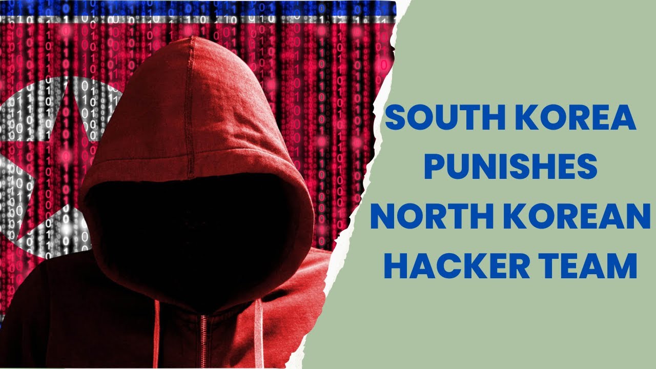 South Korea punishes North Korean hacker group - YouTube