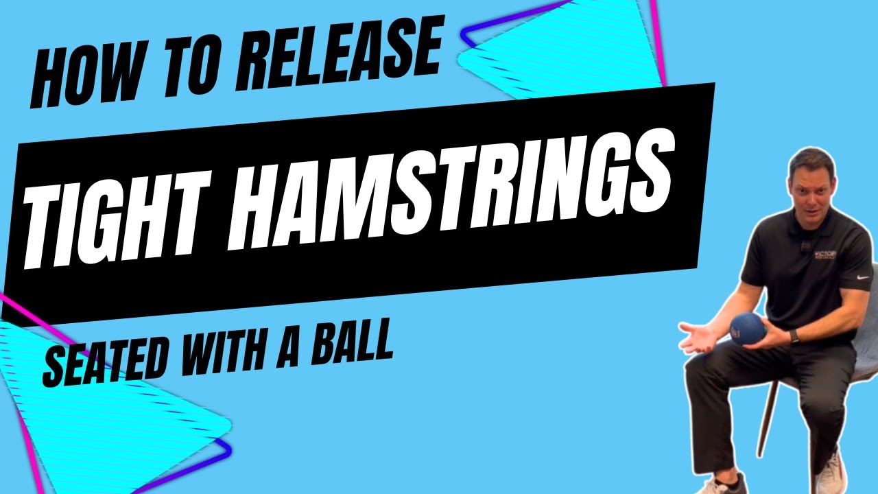 How To Release Tight Hamstrings Seated With a Ball - YouTube