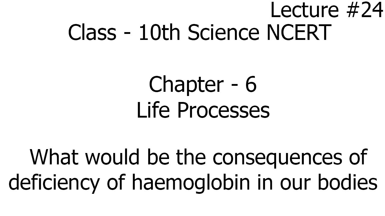 what would be consequences of deficiency of haemoglobin in our bodies ...