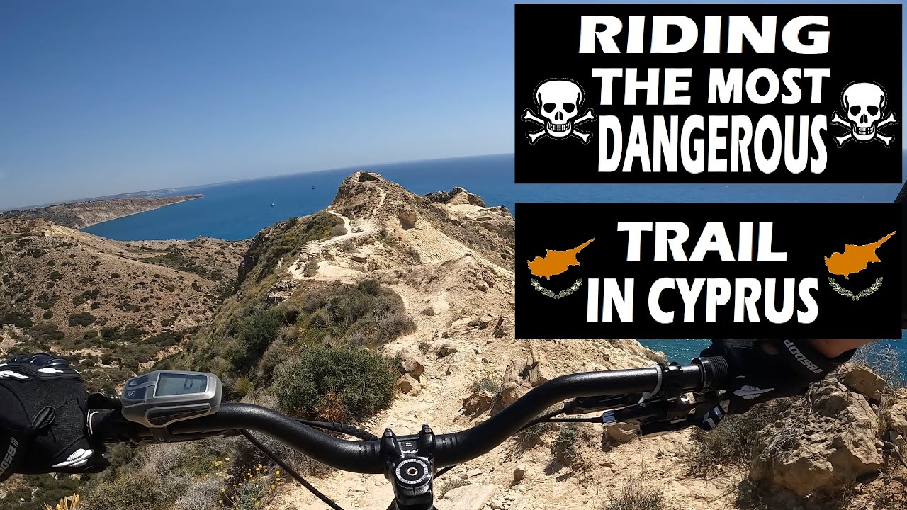 RIDING THE MOST DANGEROUS TRAIL IN CYPRUS - YouTube