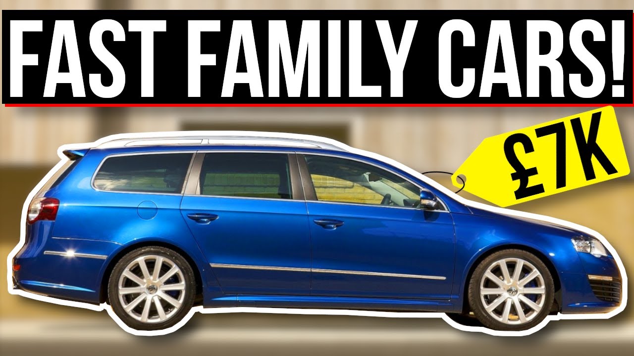 10 CHEAP & FAST Family Cars For Under £10,000! *PRACTICAL & FUN* - YouTube
