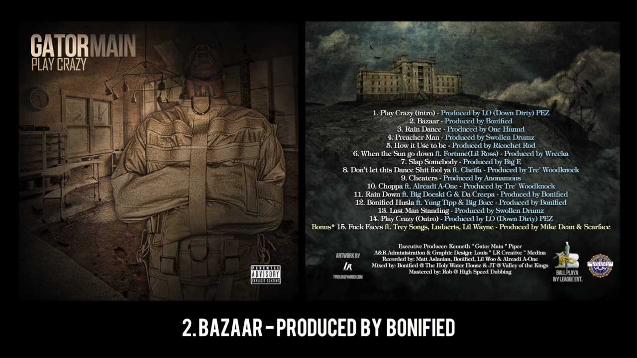 Gator Main - Bazaar - Produced by Bonified - YouTube Music