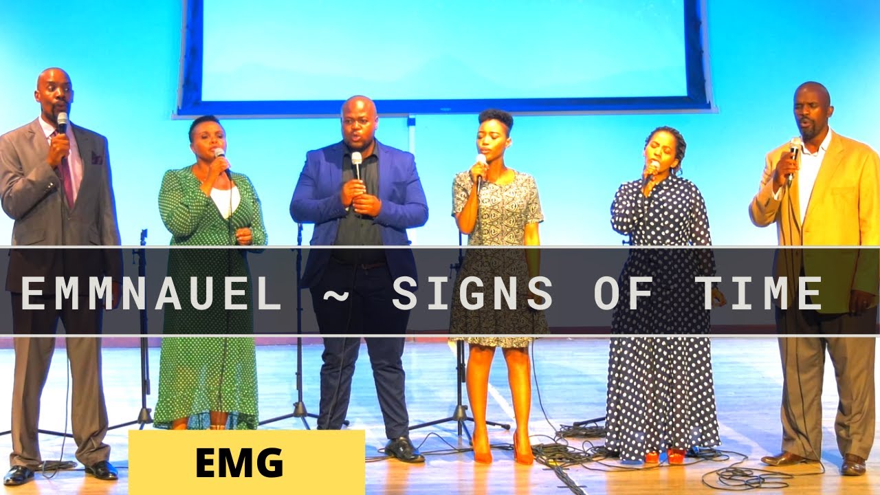Signs of The Times by | EMMANUEL MINISTRY GROUP (EMG) - YouTube