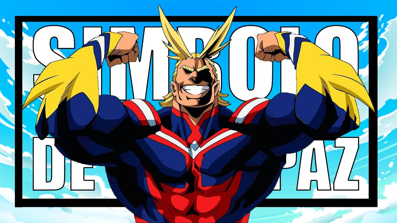All might: La representación de un símbolo | Analizando My Hero ...