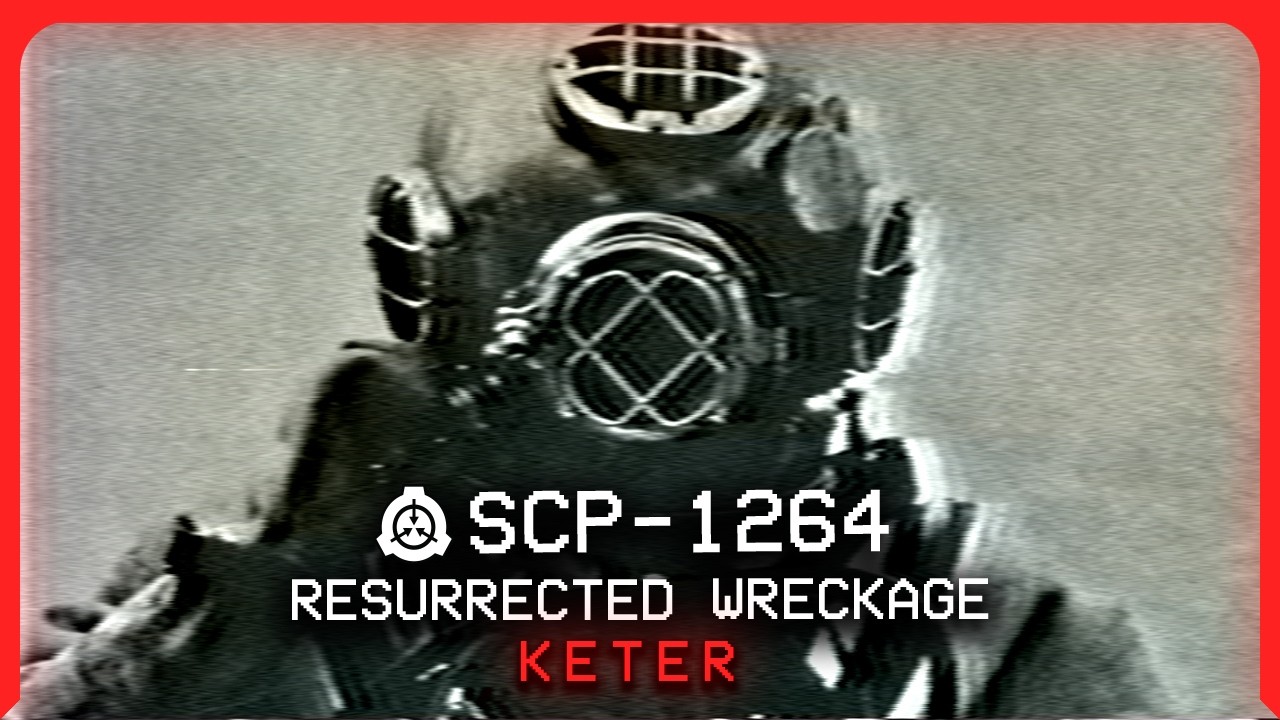 SCP-1264 │ Resurrected Wreckage │ Keter │ Hostile/Aquatic SCP - YouTube