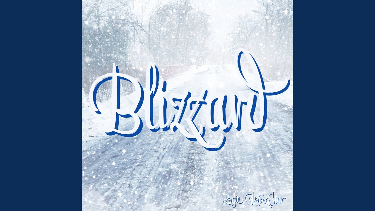 Blizzard - YouTube
