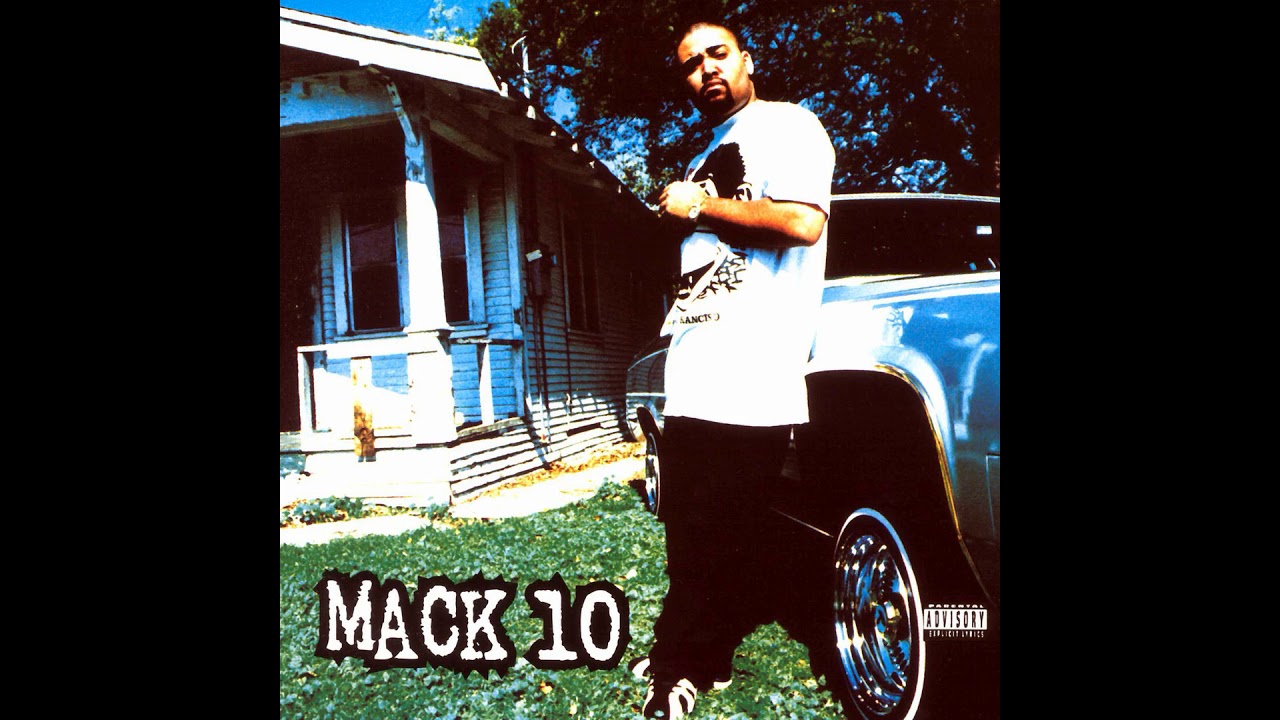 Mack 10 Mack 10 1995 Youtube