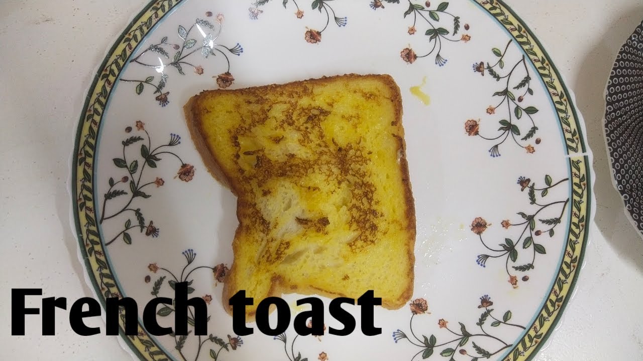 FRENCH TOAST - YouTube