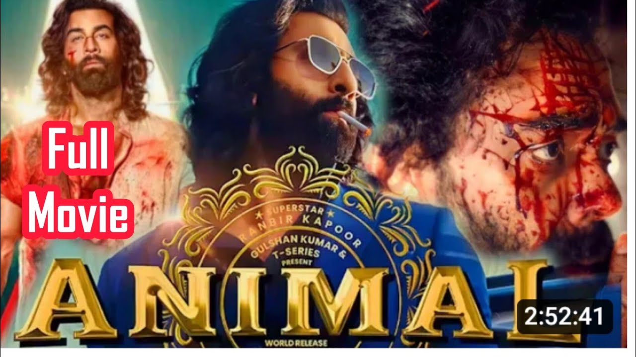Animal Full movie | Ranbir Kapoor | Rasmika Mandana | Bobby Deol | HD ...