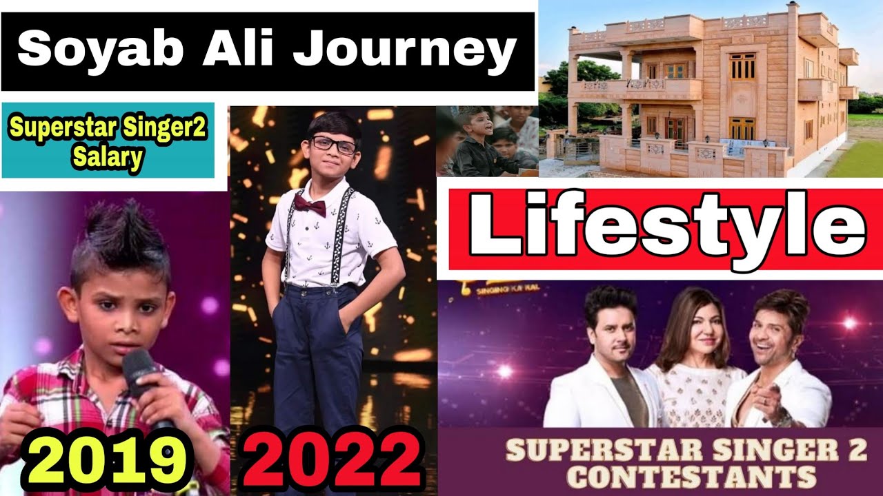 Soyab Ali Lifestyle 2022,Superstar Singer 2,Income Per Show,Biography ...