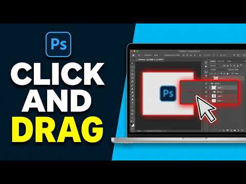 How to Click and Drag in Photoshop 2026 (Reposition Object Easily)