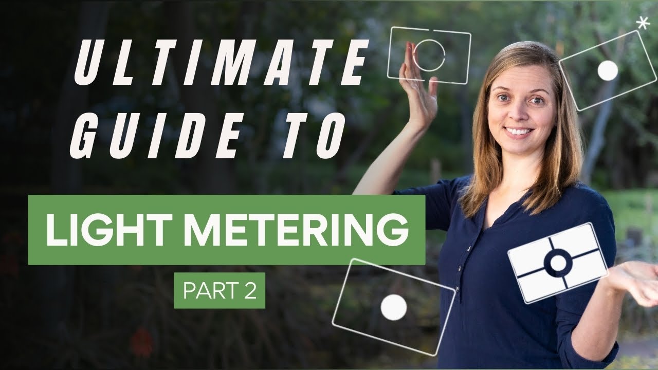 The Ultimate Guide to Light Metering (Part 2) - YouTube