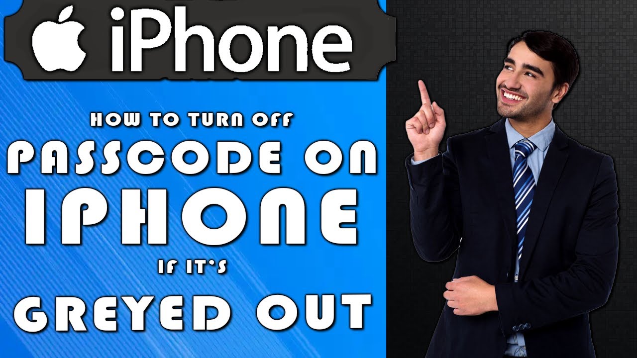 How to turn off passcode on Iphone if it's greyed out (2025) - YouTube
