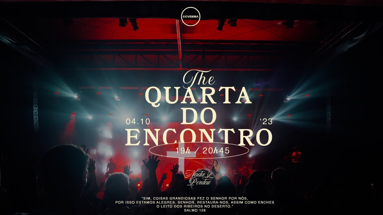 Quarta do encontro [20h45] - YouTube