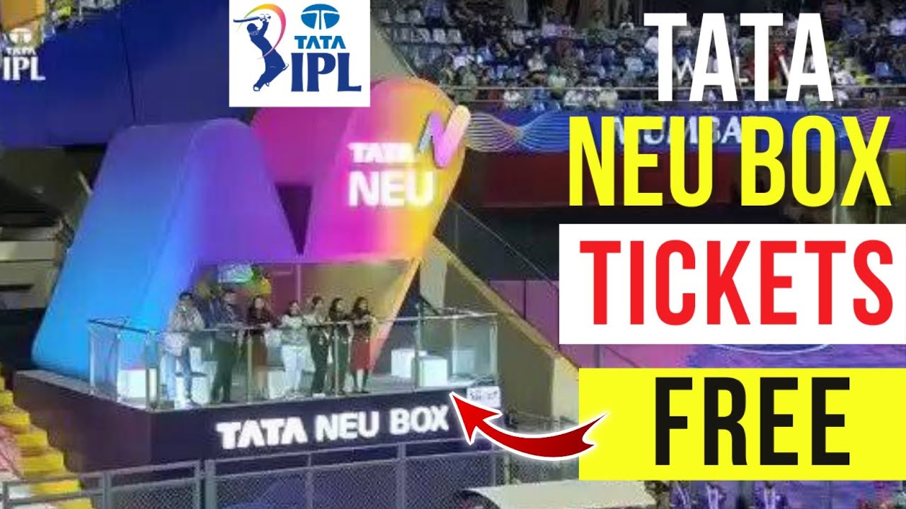 GET FREE IPL TATA NEU Box Ticket | IPL Ticket Booking 2022 | How To ...