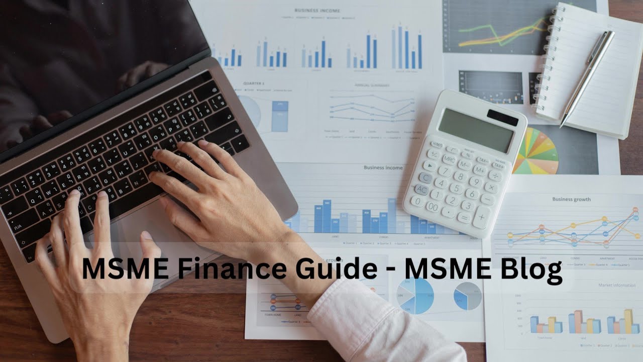 MSME Finance Guide - MSME Blog - YouTube