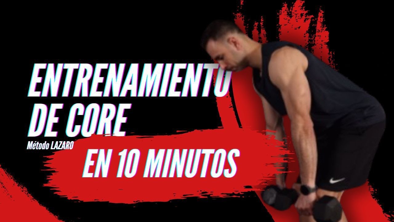ENTRENAMIENTO CORE DE 10 MINUTOS - YouTube