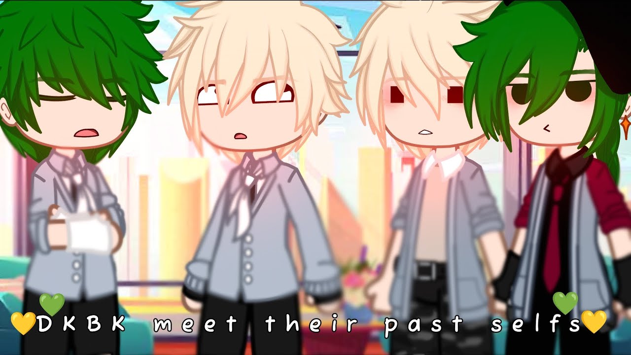 "DKBK meet their past selfs" ||• DKBK ||• gay\bl ||• my own au ...