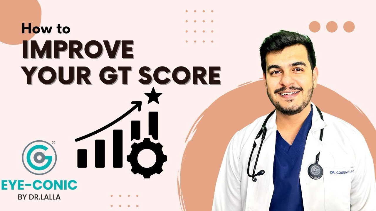 How to Improve GT scores ? My tips ! - YouTube