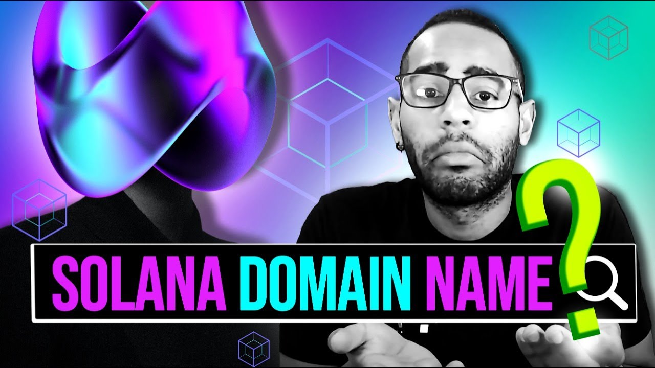 Solana Domain Names (SNS): What's all the hype about!? - YouTube