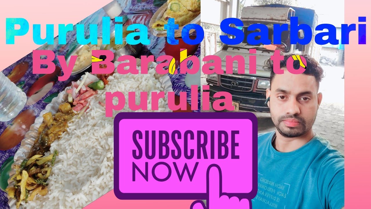 Purulia to Sarbari#By#Batabani to Purulia #travelblog # - YouTube