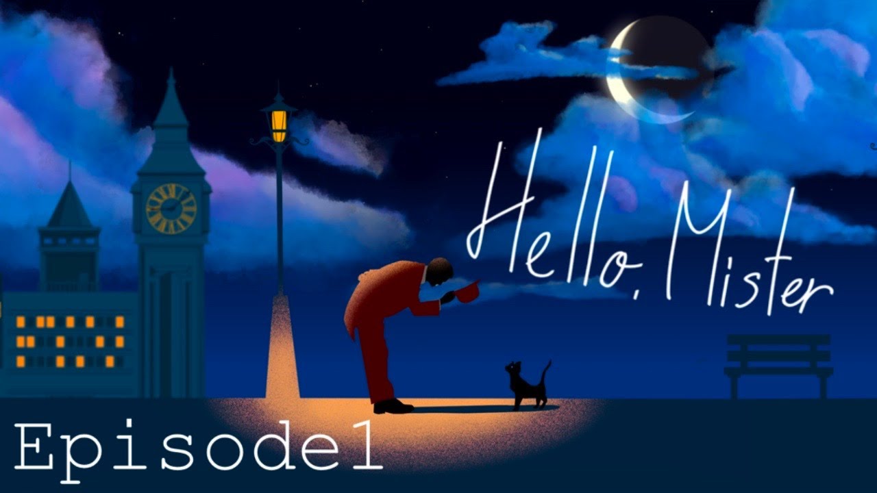 【観る絵本】Hello, Mister 猫と紳士、優しさと友情【Ep.1】JPN/ENG SUB - YouTube