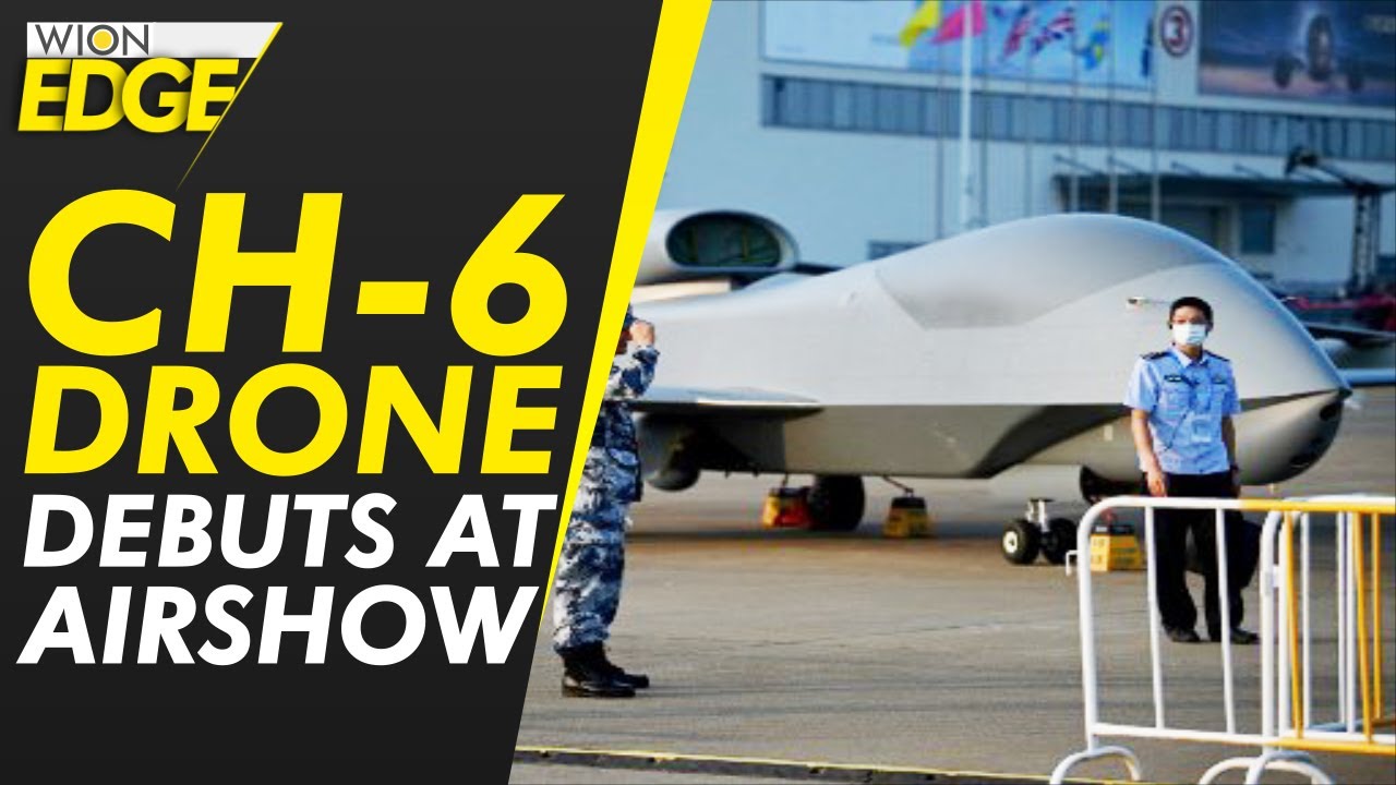 CH-6: Drone with new attack capabilities from China's massive air show ...