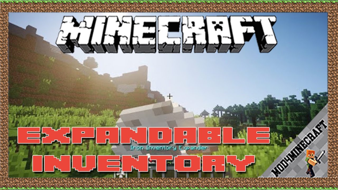 Expandable Inventory Mod 1.12.2 & Tutorial Downloading And Installing ...