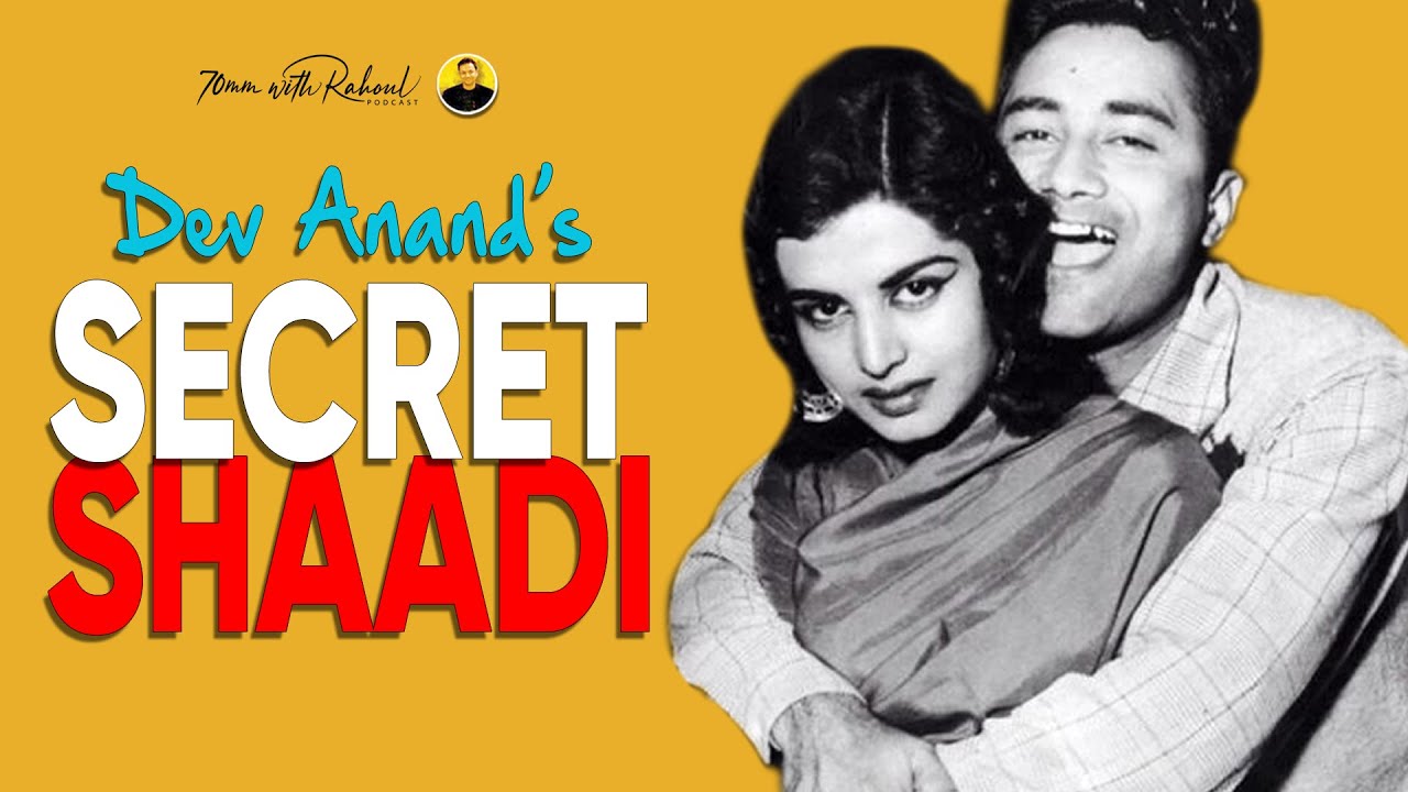 Dev Anand's Secret Wedding - YouTube