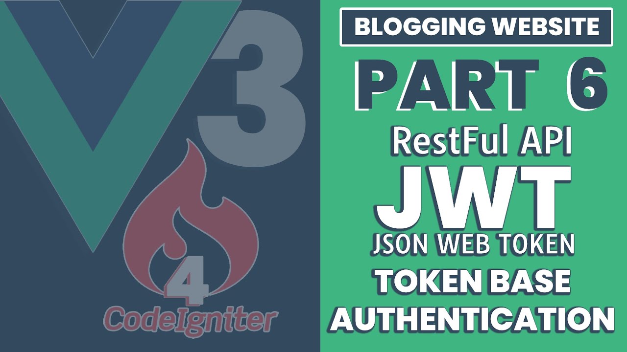 Part 6 Login Api Or Token Base Authentication Api Using Jwt And Codeigniter 4 Youtube