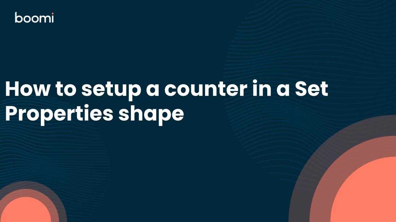 How to setup a counter in a Set Properties shape - YouTube