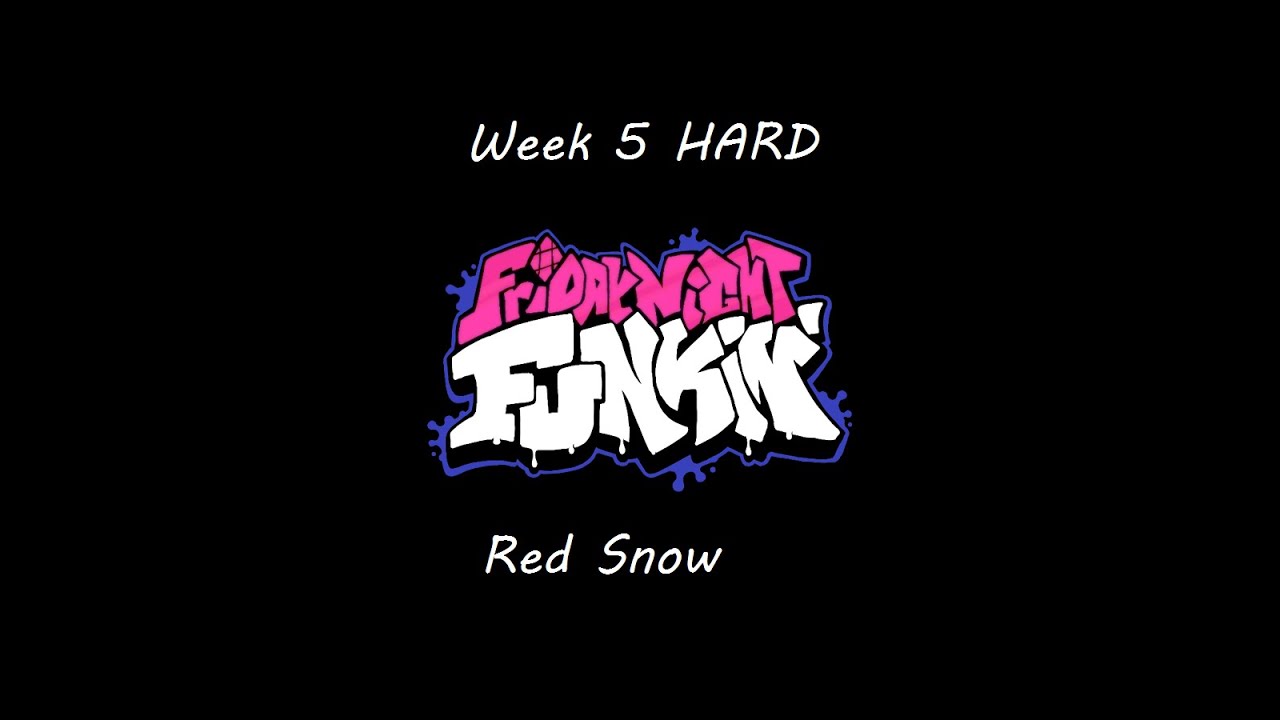 FNF Week 5 | Red Snow [HARD] - YouTube